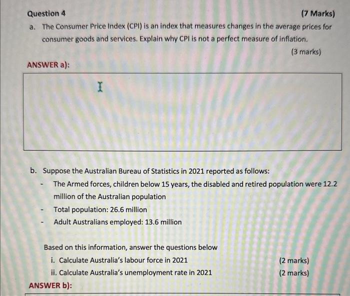 Solved Question 4 (7 Marks) a. The Consumer Price Index | Chegg.com