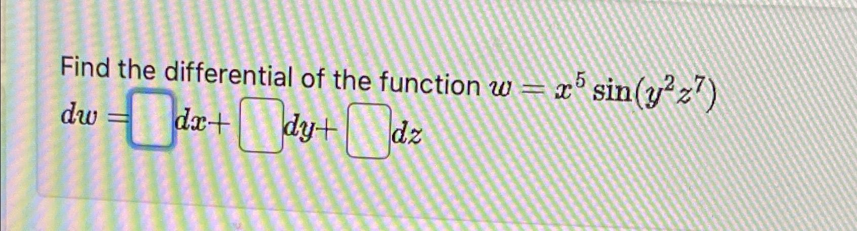 Solved Find the differential of the function | Chegg.com
