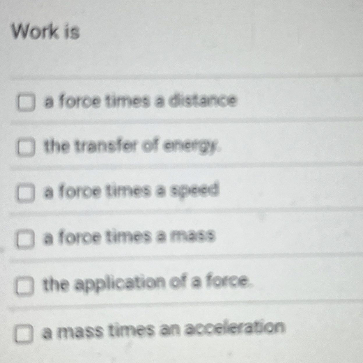 Solved Work isa force times a distancethe transfor of | Chegg.com