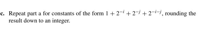 Solved 9.15 Multiplication by constants a. Devise a general | Chegg.com
