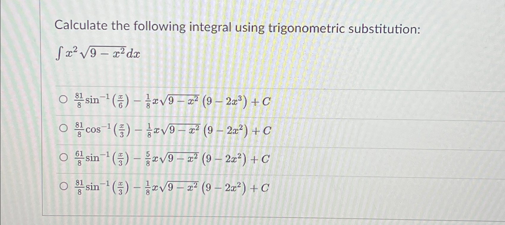 Solved Calculate the following integral using trigonometric | Chegg.com