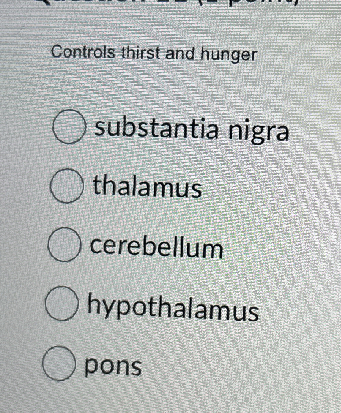 Solved Controls thirst and hungersubstantia | Chegg.com
