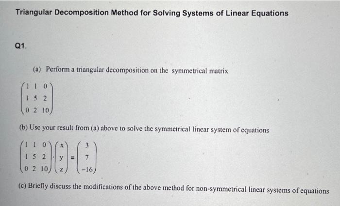 Solved Triangular Decomposition Method for Solving Systems | Chegg.com