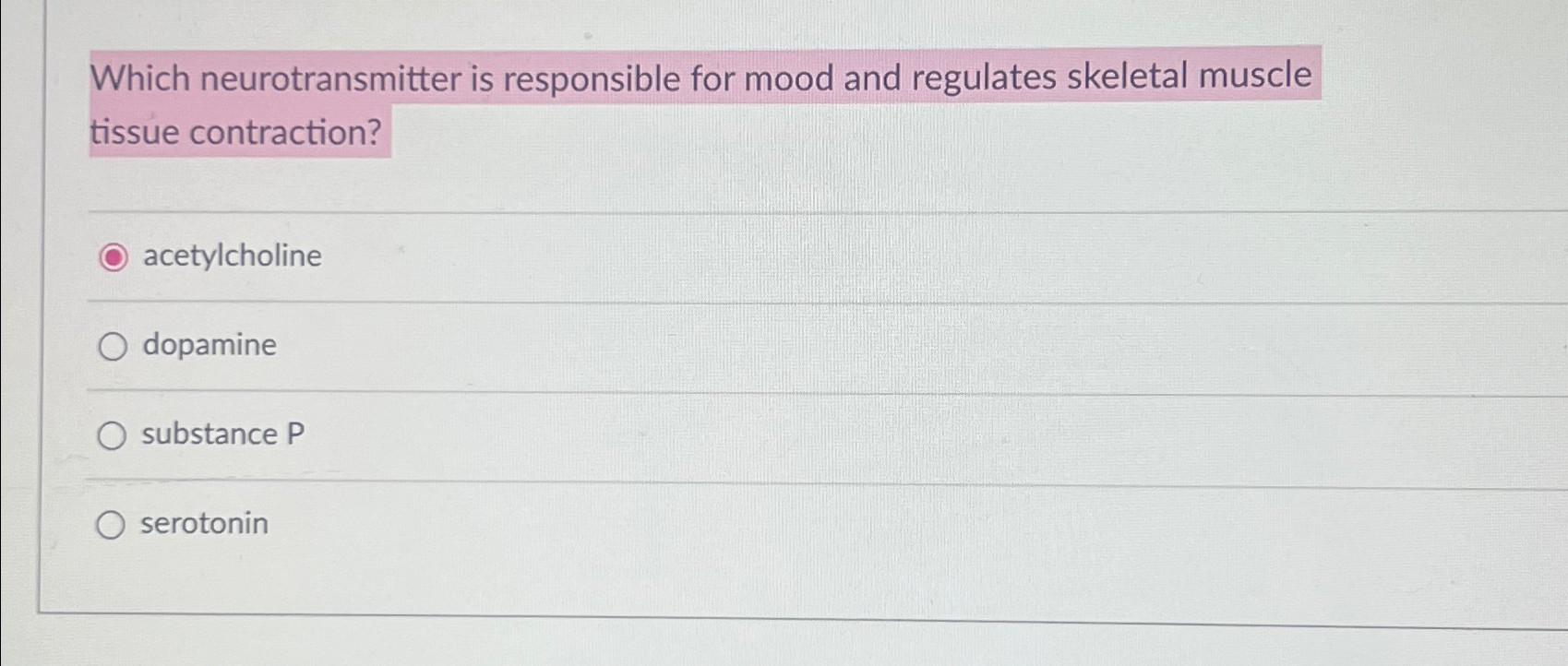 Solved Which neurotransmitter is responsible for mood and | Chegg.com