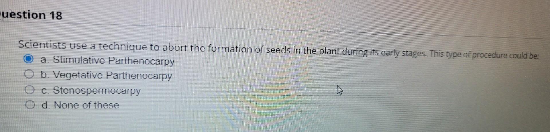 Solved Scientists use a technique to abort the formation of | Chegg.com