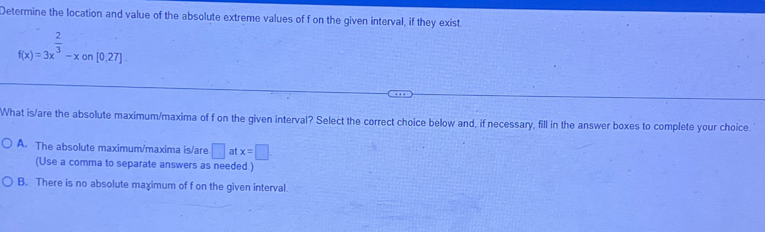 Solved Determine the location and value of the absolute | Chegg.com