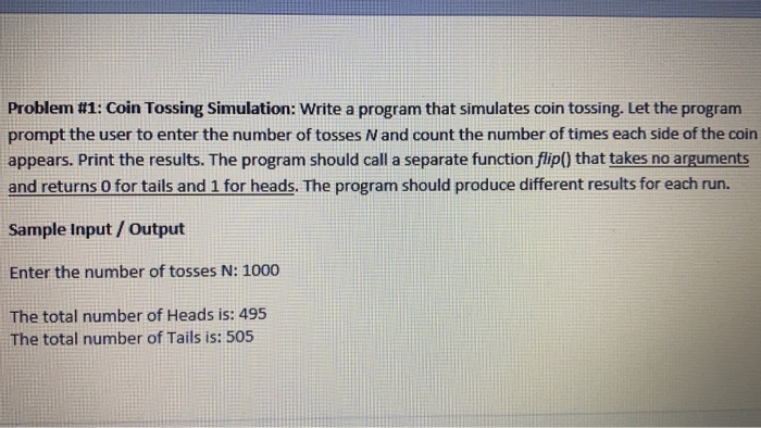 Solved Problem 1 Coin Tossing Simulation Write A Program 