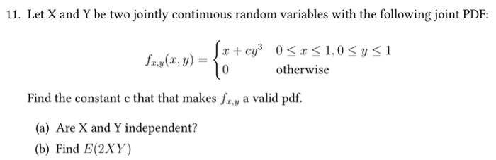 Solved 1. Let X and Y be two jointly continuous random | Chegg.com