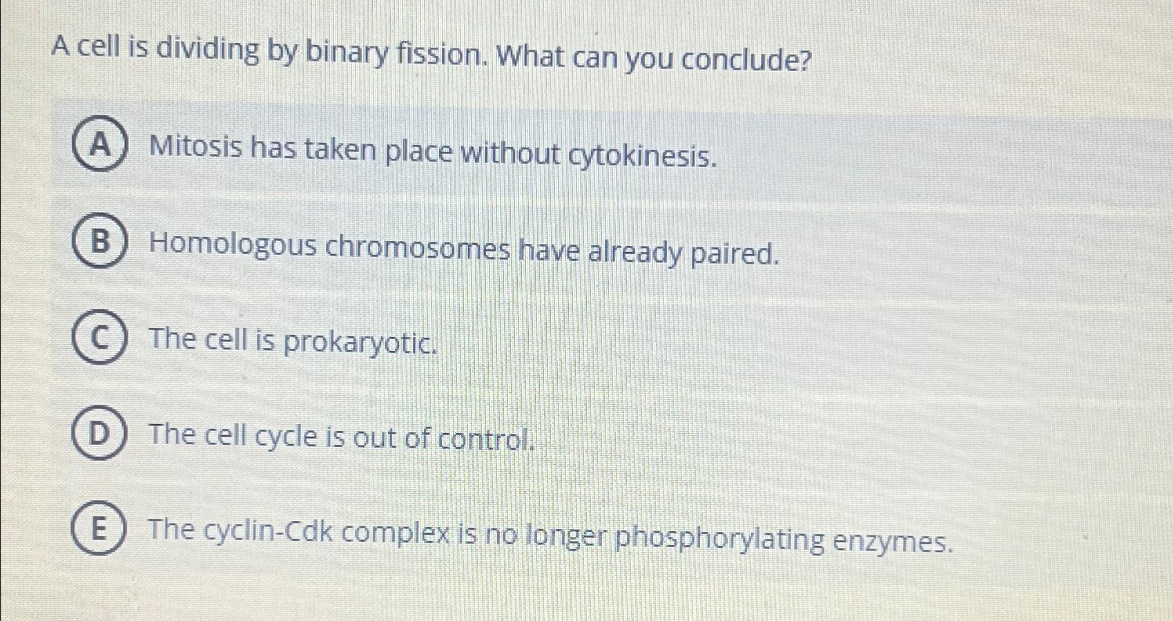 Solved A cell is dividing by binary fission. What can you | Chegg.com