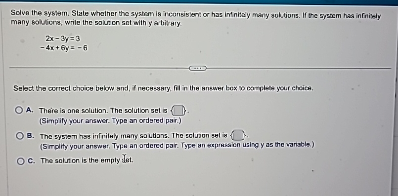 Solved Solve the system. State whether the system is | Chegg.com
