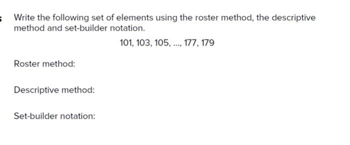 Solved Write the following set of elements using the roster | Chegg.com