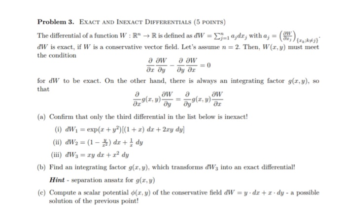 Solved öz9(,y). Problem 3. EXACT AND INEXACT DIFFERENTIALS | Chegg.com