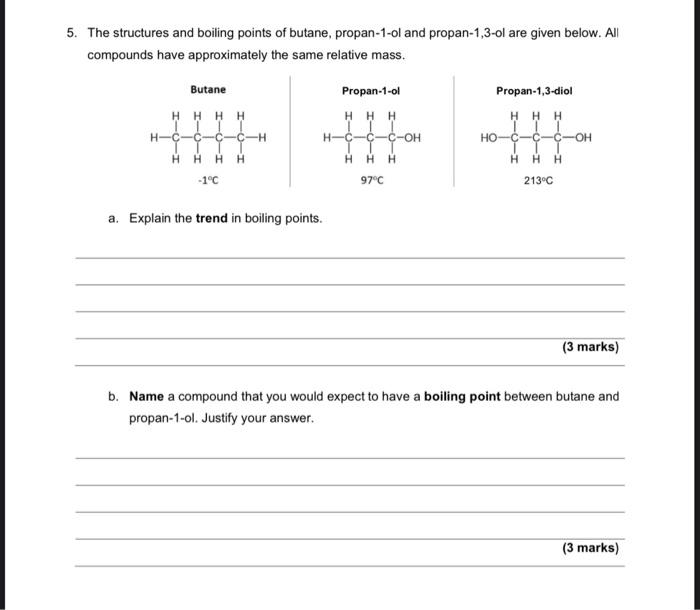 Solved 5. The structures and boiling points of butane, | Chegg.com