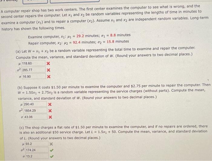 Solved A computer repair shop has two work centers. The | Chegg.com