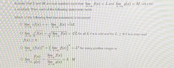 Solved Assume that I and M are real numbers such that lim | Chegg.com