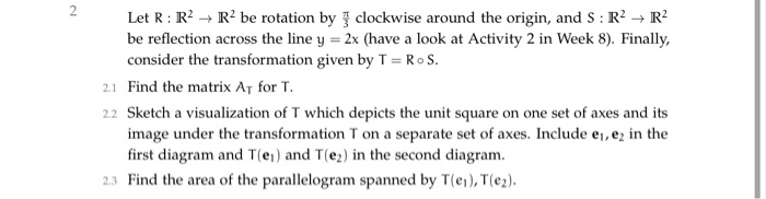 Solved Let R: R2 + R2 be rotation by clockwise around the | Chegg.com