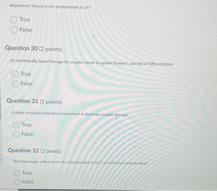 Solved Attachment theory is not predominant in EFT True | Chegg.com