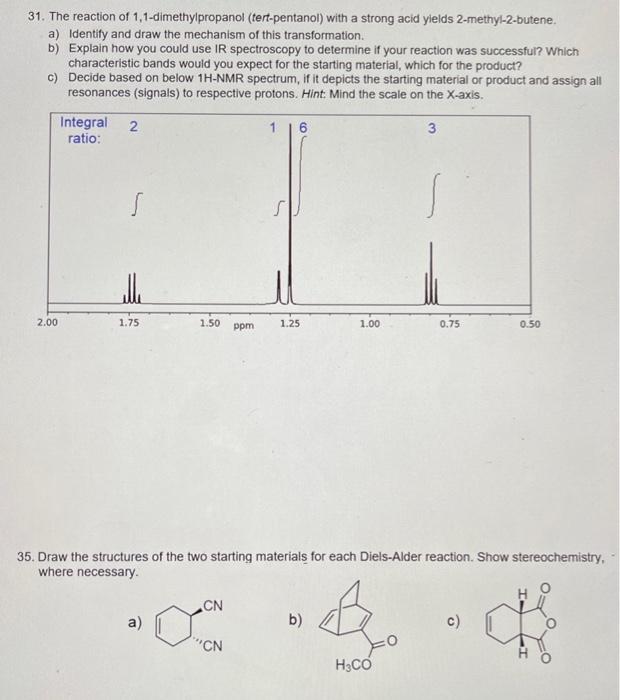 Solved 31. The reaction of 1,1-dimethylpropanol | Chegg.com