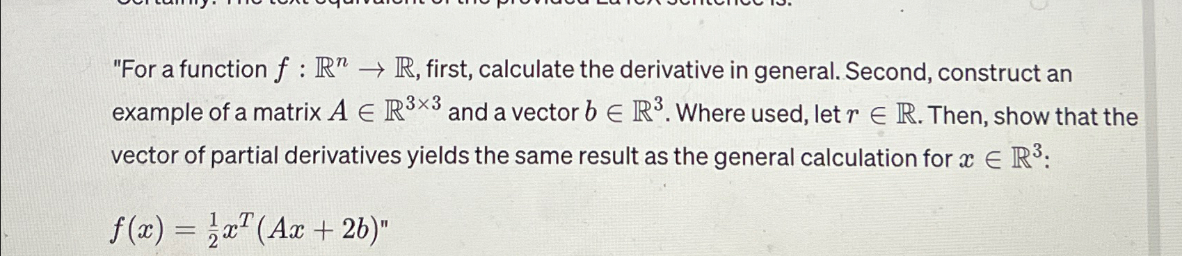 Solved "For a function f:Rn→R, ﻿first, calculate the | Chegg.com