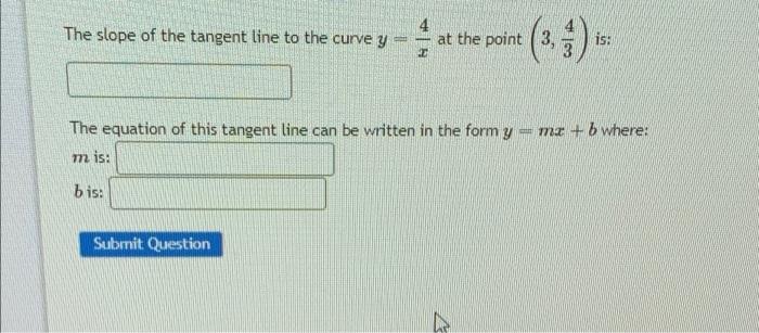 Solved The slope of the tangent line to the curve y=x4 at | Chegg.com