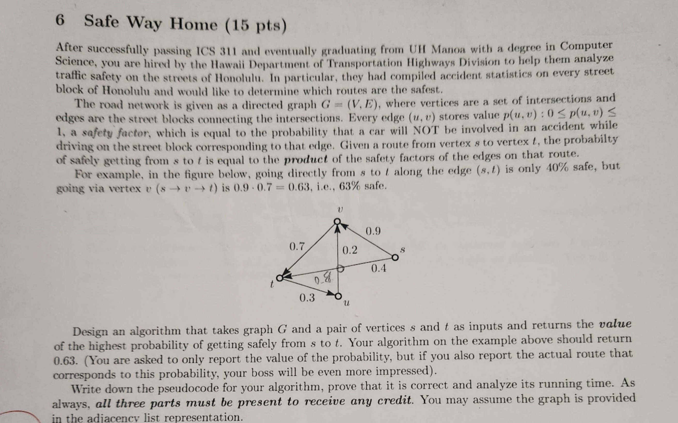 Solved 6 ﻿Safe Way Home (15 ﻿pts)After successfully passing | Chegg.com