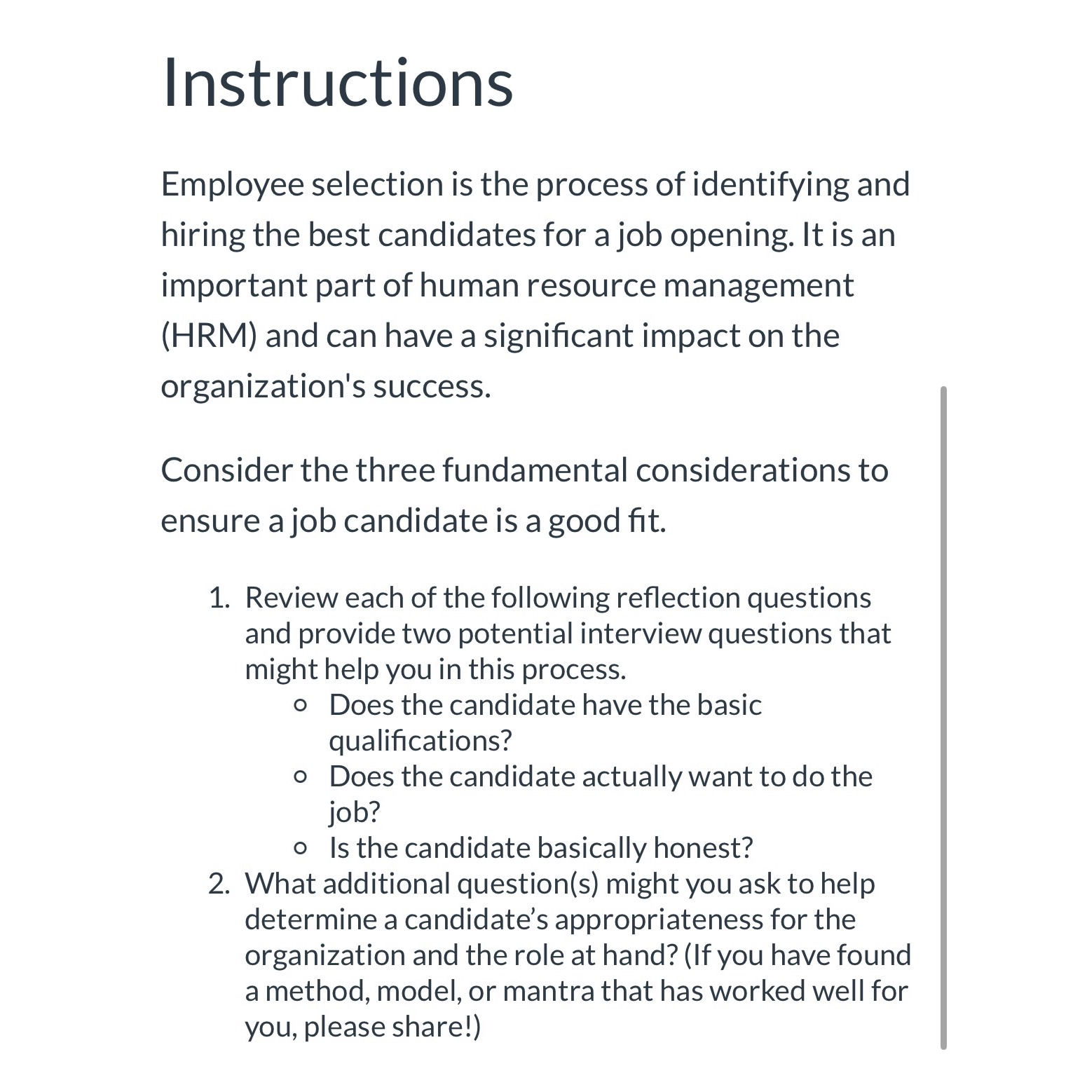 Solved InstructionsEmployee selection is the process of | Chegg.com