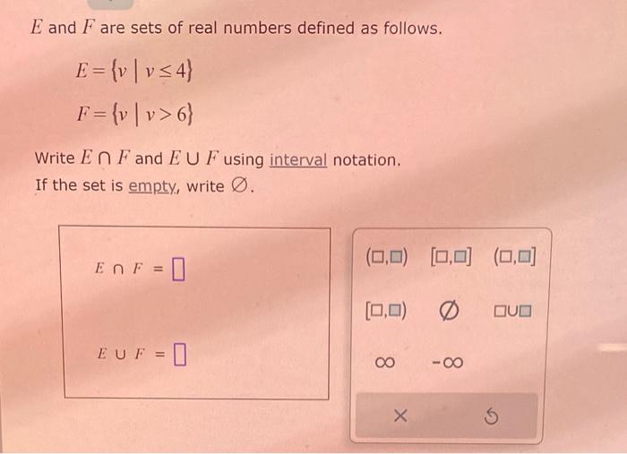 Solved E and F are sets of real numbers defined as follows. | Chegg.com
