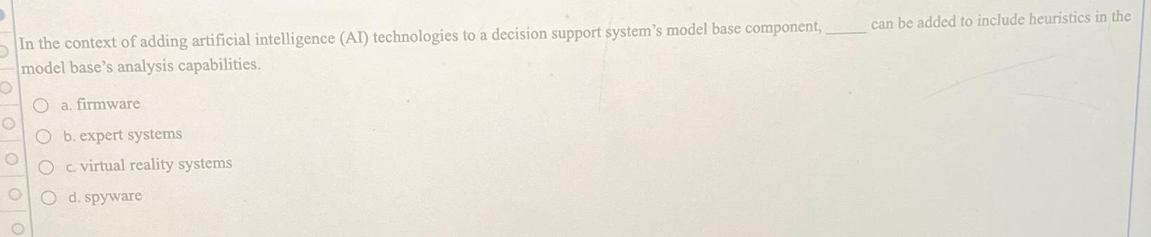 Solved In the context of adding artificial intelligence (AI) | Chegg.com