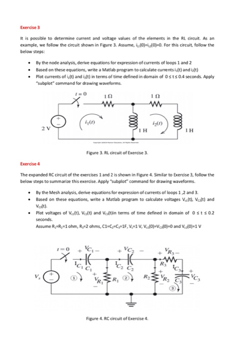 Solved Exercise 3 It is possible to determine current and | Chegg.com