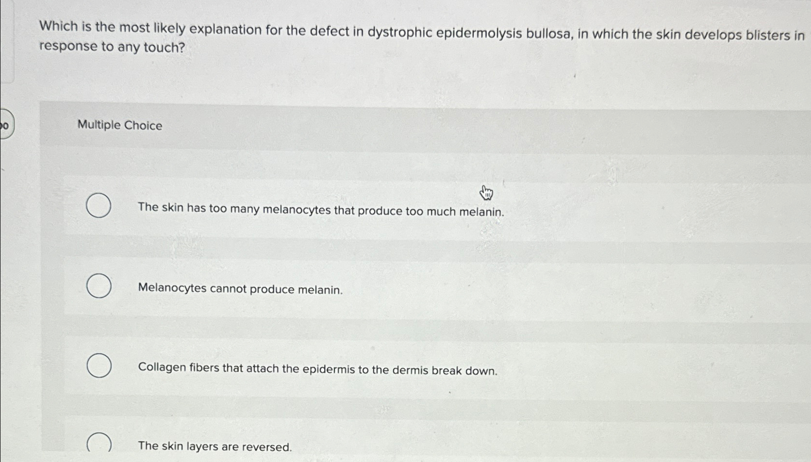 Solved Which is the most likely explanation for the defect | Chegg.com