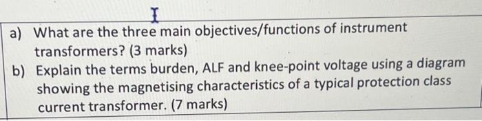 Solved a) What are the three main objectives/functions of | Chegg.com