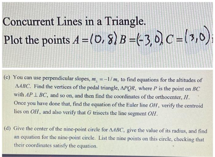 Concurrent Lines in a Triangle. Plot the points | Chegg.com
