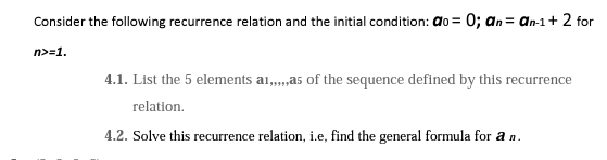 Solved Consider the following recurrence relation and the | Chegg.com