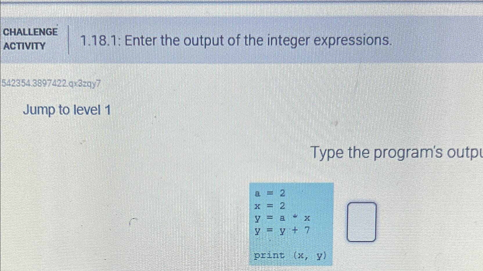 Solved CHALLENGE ACTIVITY1.18.1: Enter the output of the | Chegg.com
