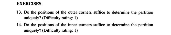 Solved EXERCISES 13. Do the positions of the outer corners | Chegg.com