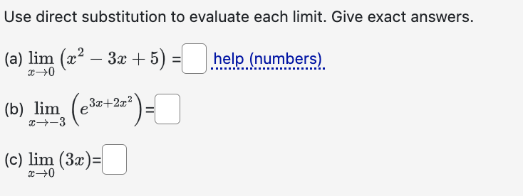 Solved Use direct substitution to evaluate each limit. ﻿Give | Chegg.com