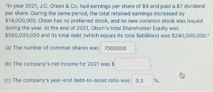Solved "In year 2021, J.C. Olson &Co. had earnings per share | Chegg.com