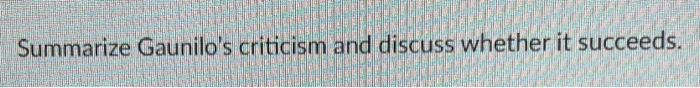 Summarize Gaunilo's criticism and discuss whether it | Chegg.com