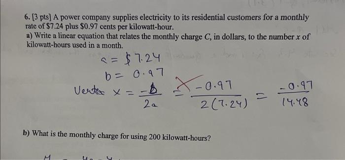 Solved 6. [ 3pts ] A power company supplies electricity to | Chegg.com