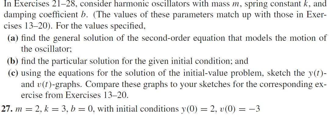 Solved In Exercises 21-28, consider harmonic oscillators | Chegg.com