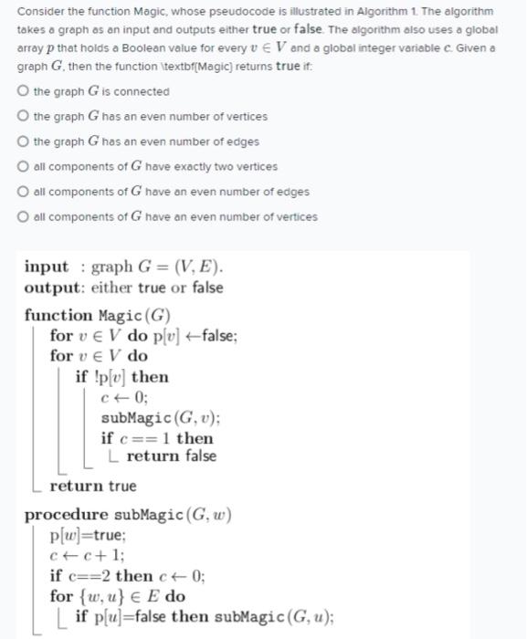 Solved Consider the function Magic, whose pseudocode is | Chegg.com