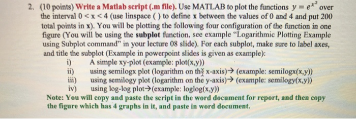 Solved 2. (10 points) Write a Matlab script (.m file). Use | Chegg.com