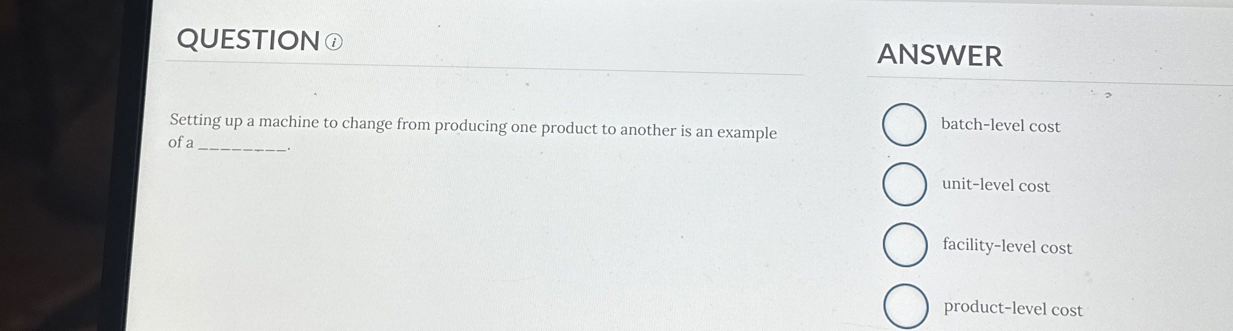 Solved QUESTIONSetting up a machine to change from producing | Chegg.com