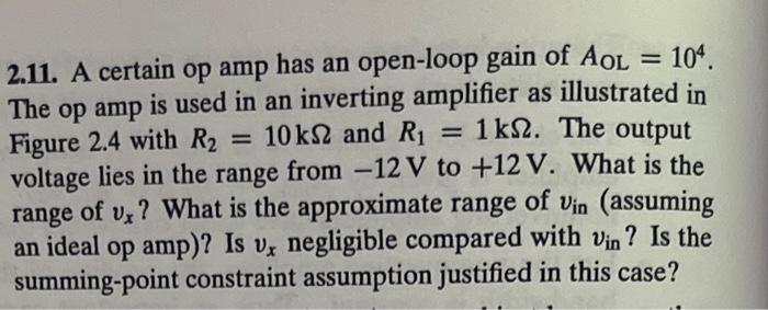 2.11. A certain op amp has an open-loop gain of | Chegg.com