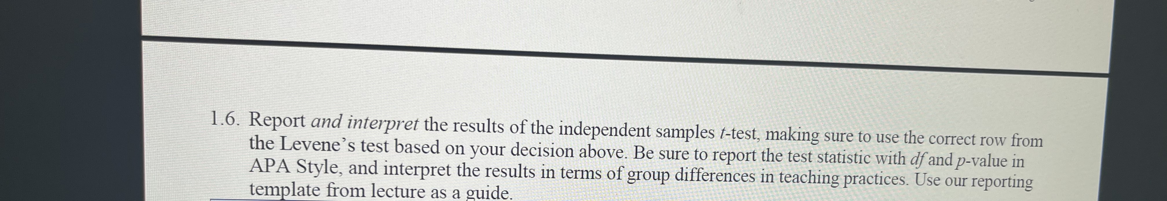Solved 1.6. ﻿Report and interpret the results of the | Chegg.com