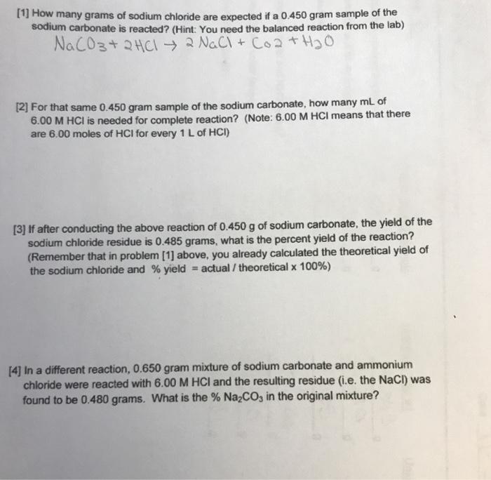 Solved [1] How many grams of sodium chloride are expected if | Chegg.com