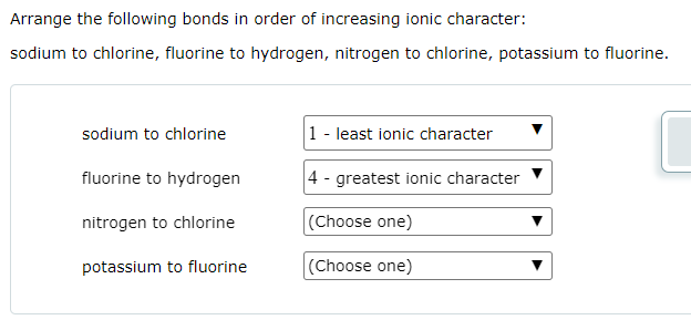 Solved Arrange the following bonds in order of increasing | Chegg.com