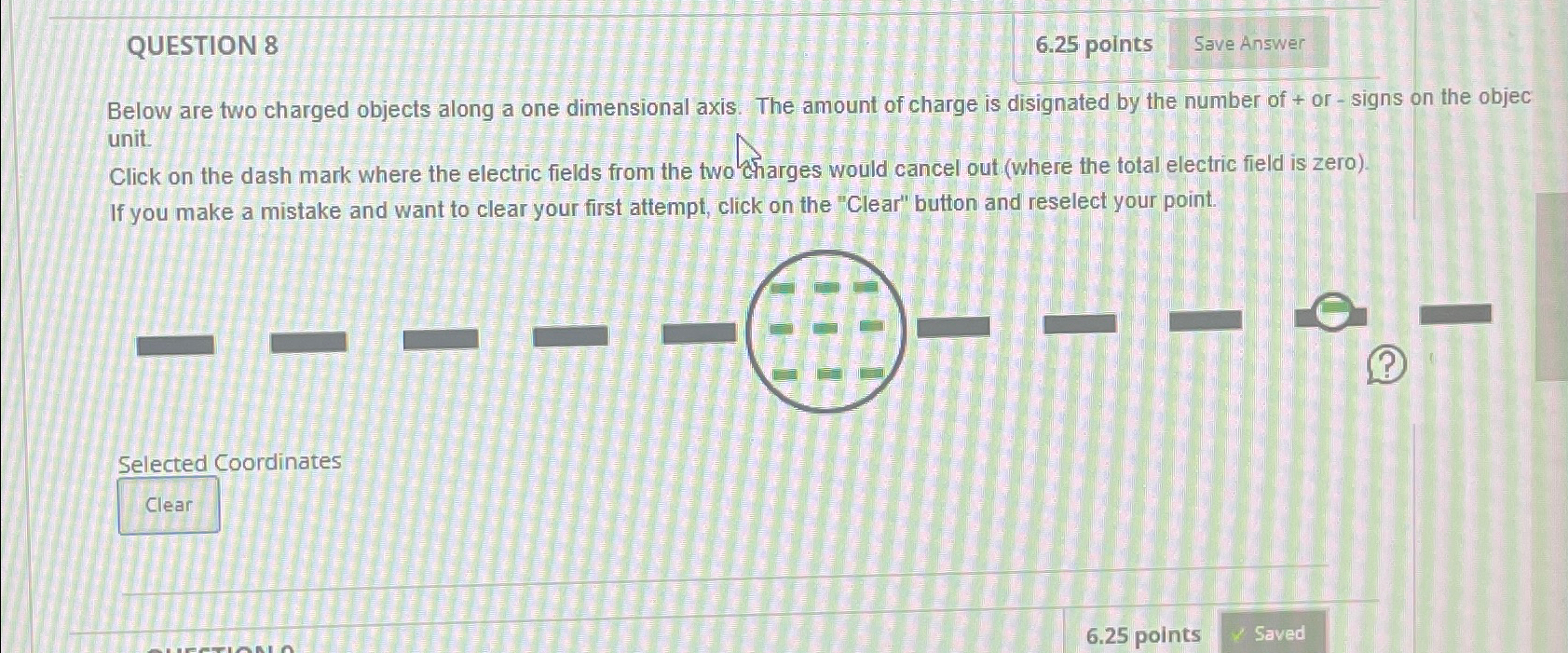 Solved QUESTION 86.25 ﻿pointsBelow are two charged objects | Chegg.com