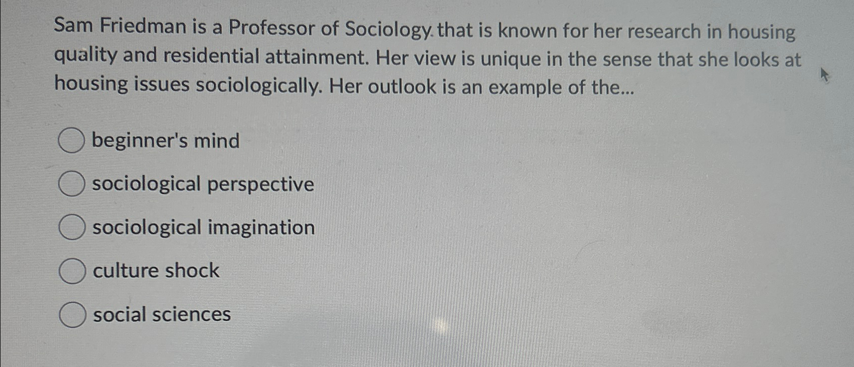 Solved Sam Friedman is a Professor of Sociology that is | Chegg.com
