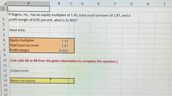 If Rogers, Inc., has an equity multiplier of 1.43, | Chegg.com